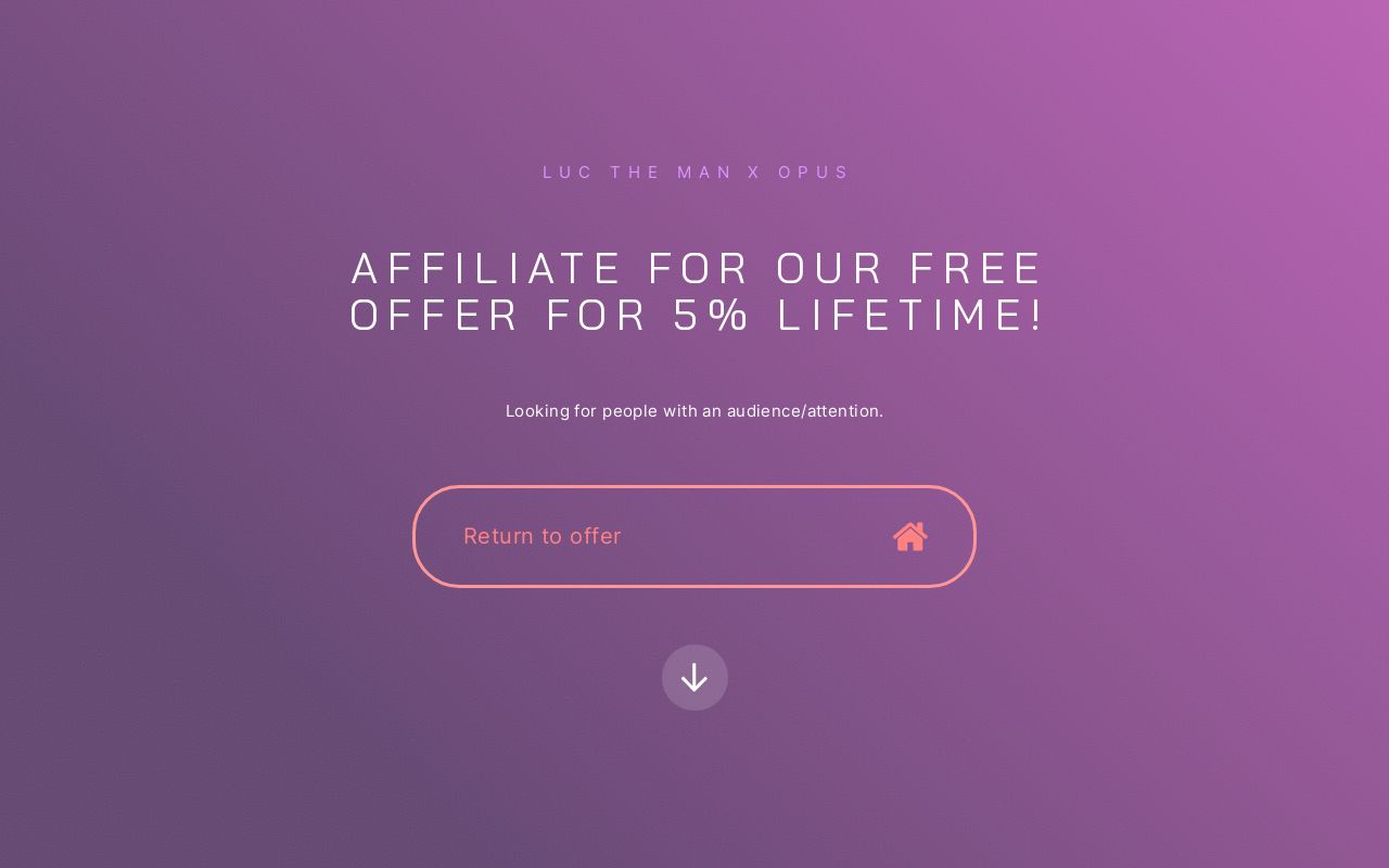 Luc X Opus Affiliate Offer